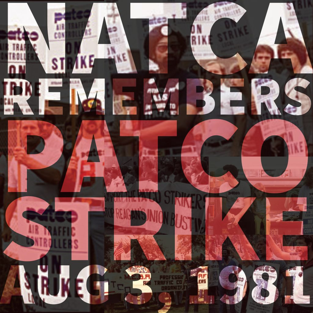 NATCA Honors the 42nd Anniversary of PATCO Strike - NATCA