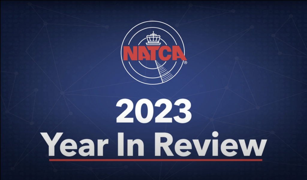 NATCA’s 2023 in Review - NATCA