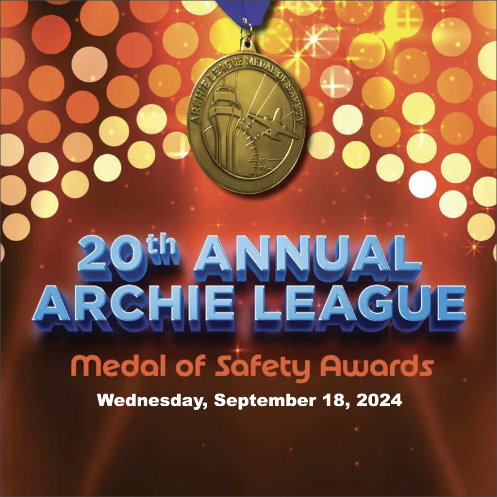 Videos Now Available of the 2024 Archie League Medal of Safety Awards ...