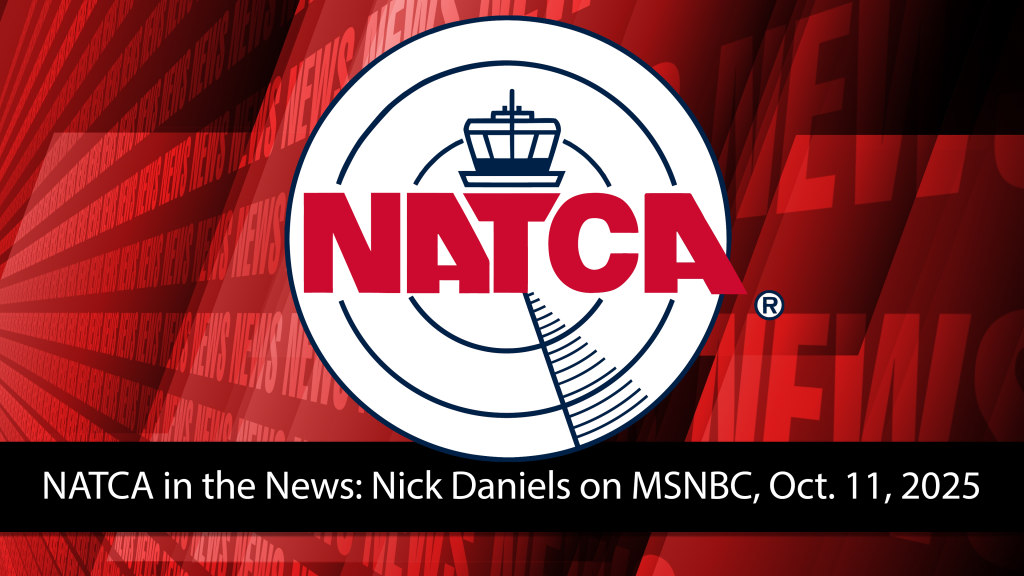 NATCA President Nick Daniels Discussed the Government Shutdown on MSNBC ...